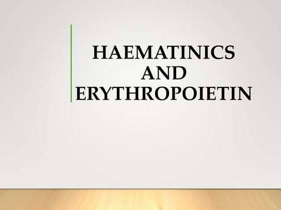 Haematinics | PPT
