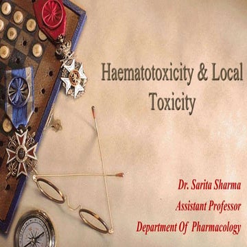 Haematotoxicity & Local Toxicity.pptx