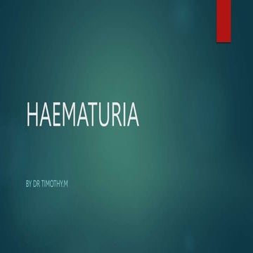 Haematuria presentation.pptx
