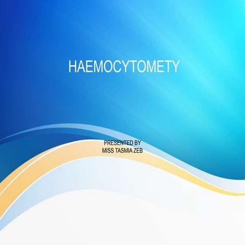 Haemocytometer | PPT