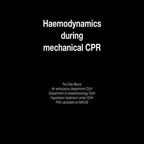 Haemodynamics during mechanical CPR | PPT
