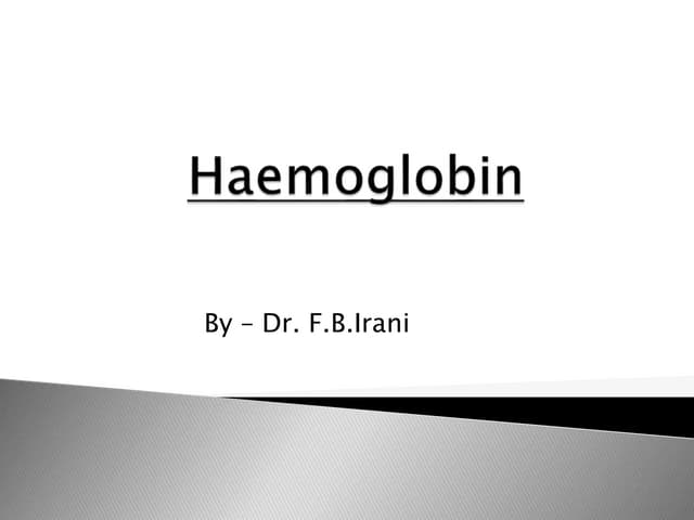 Haemoglobin | PPT