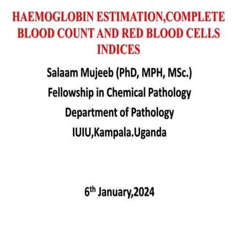 HAEMOGLOBIN CONCENTRATION,COMPLETE BLOOD COUNT AND HAEMATOLOGY INDICES.pdf