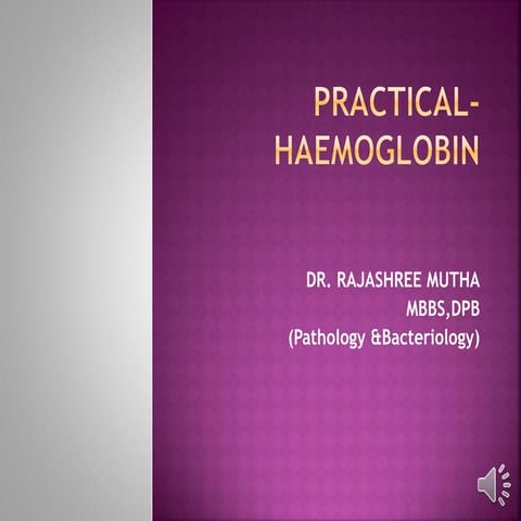 Haemoglobin estmation.pptx practical for lab technicians | PPT