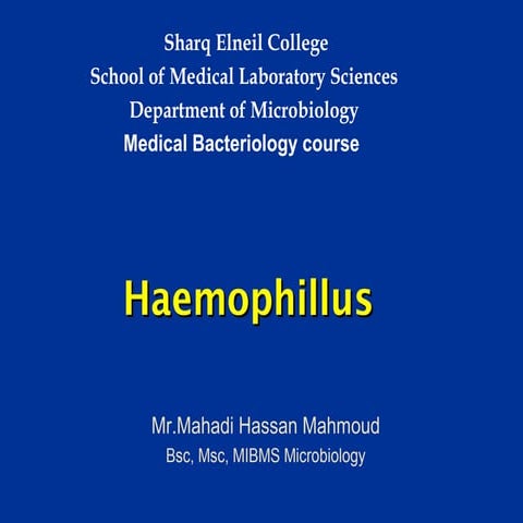 Haemophilus mahadi ppt | ODP | Infectious Diseases | Diseases and ...
