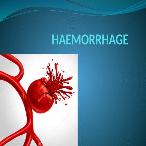haemorrhage.pptx. . | PPTX