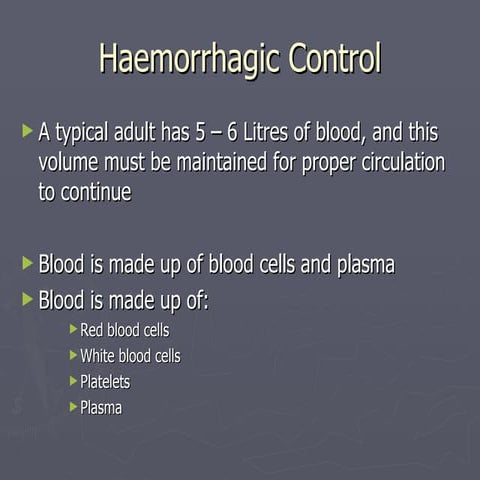 Haemorrhagic control | PPT | Blood Disorders | Diseases and Conditions