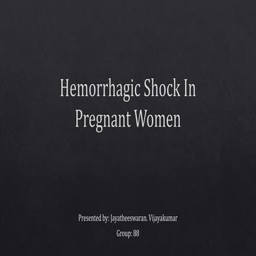 Haemorrhagic Shock In Pregnancy | PPTX