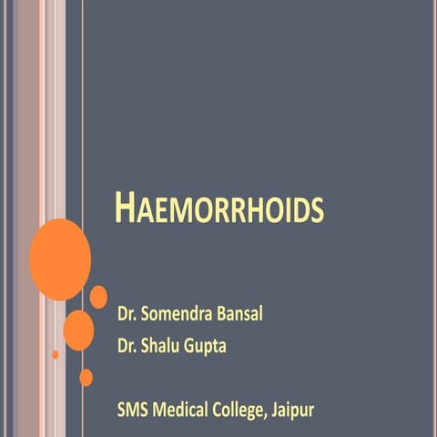 Haemorrhoids | PPTX