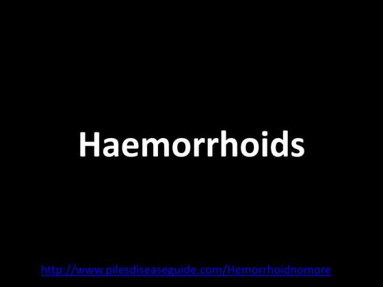 haemorrhoid | PPT