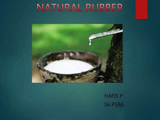 Rubber processing 1 | PPTX