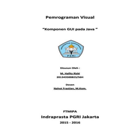 Hafitz_Rizki 201343500823 Komponen_GUI_pada_Java | PDF