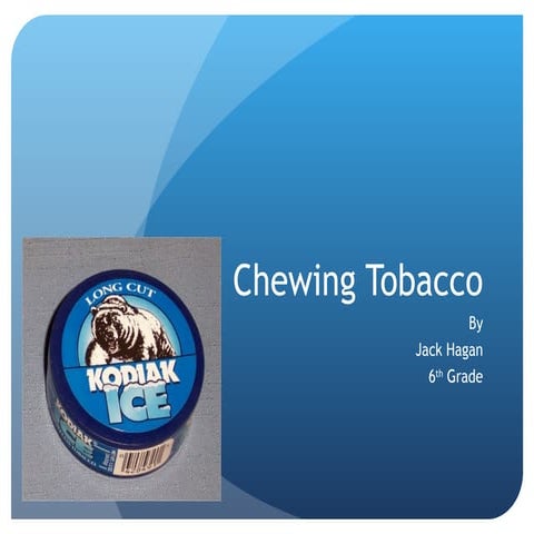 Hagan Chewing Tobacco | PPT