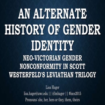 An Alternate History of Gender Identity: Neo-Victorian Gender ...