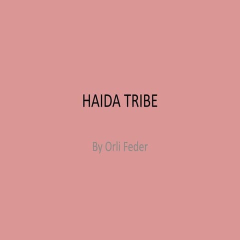 Haida tribe | PPTX