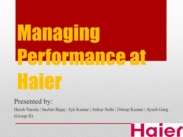Haier: HR Case | PPT Haier: HR Case | PPT