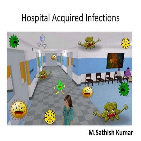 Hospital Acquired Infections | PPTX