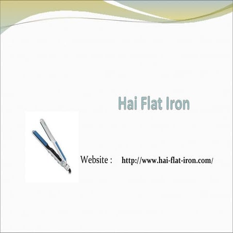 Hai flat iron | PPT | Hair Care | Beauty
