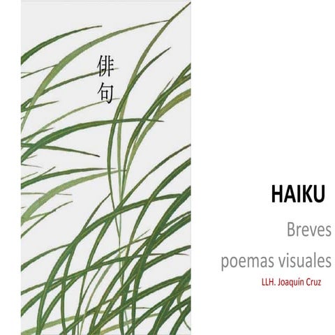Haiku, breves poemas visuales | PPTX