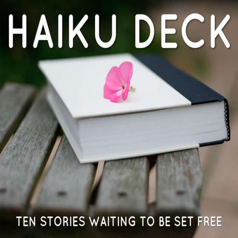 Haiku Deck in Action | PPTX