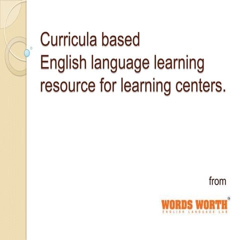 Curricula based English language learning resource for learning centers ...