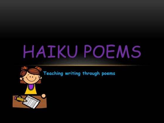 Teaching haiku poem | PPT