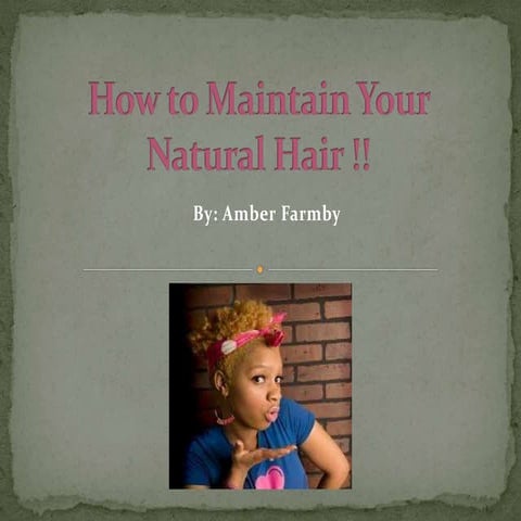 How to Maintain Healthy Hair vima 21-09-24 | PPTX