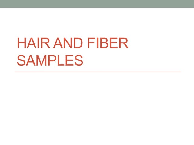 Forensic examination of hair | PPTX