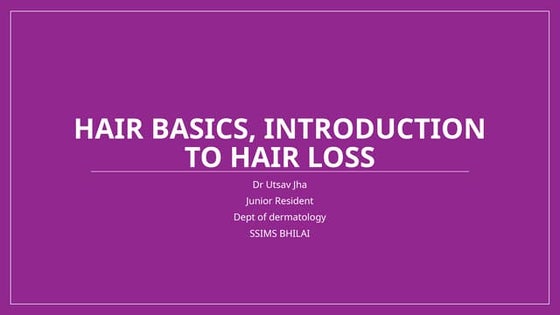 Anatomy of hair and hair cycle | PPTX | Hair Care | Beauty