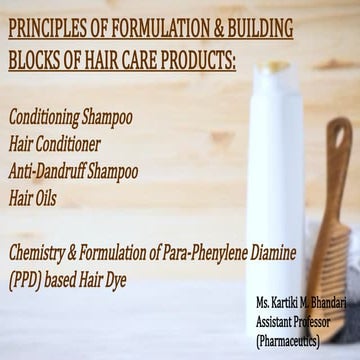 Principles of Formulation & Building Blocks of Hair Care Products.pptx