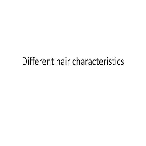 Hair characteristics barbering | PPTX
