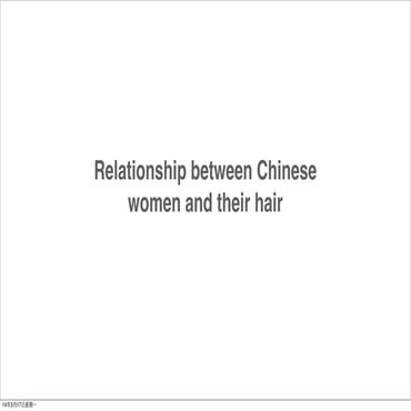 The Relationship between Chinese girls and their hair | PDF