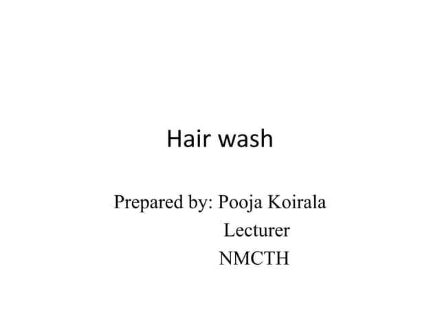 SHAMPOOING A PATIENT’S HAIR IN BED.pptx