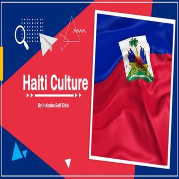 Haitian culture and stuff and places and food and travel.pptx