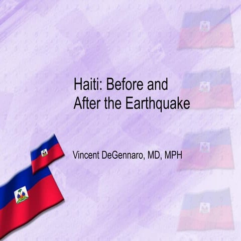 Haiti Before And After Vince De Gennaro 2010 | PPT