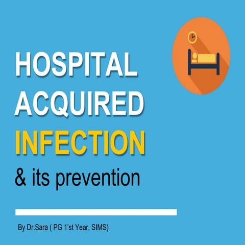 Hospital acquired infections and its prevention | PPTX | First Aid ...