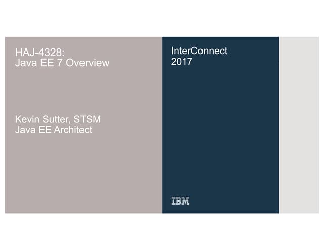 Haj 4328-java ee 7 overview | PPT Haj 4328-java ee 7 overview | PPT