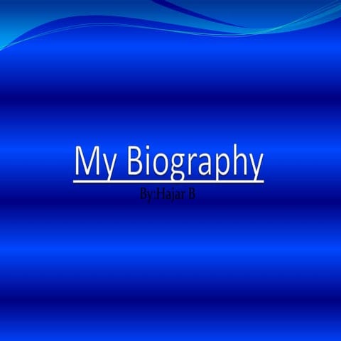 My biography | PPTX
