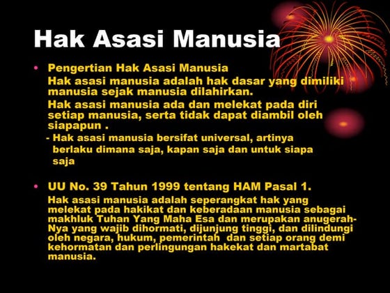 Tugas Powerpoint tentang HAK ASASI MANUSIA | PPTX