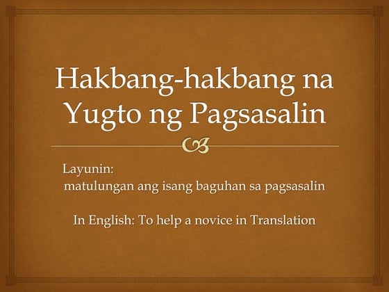 Mga hakbang sa Pagsasalin | PPT