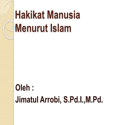 HAKEKAT MANUSIA MENURUT ISLAM.ppt