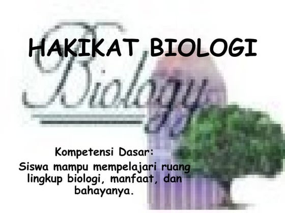 PPT BAB 1 RUANG LINGKUP BIOLOGI KELAS 10.pptx