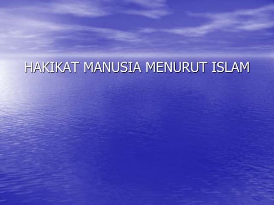Konsep manusia dalam perspektif agama islam | PPT