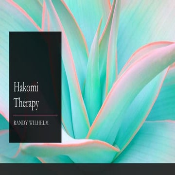 Hakomi Therapy | PPTX