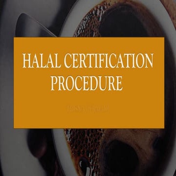 HALAL CERTIFICATION PROCEDURE TRISNA PERMADI | PPT