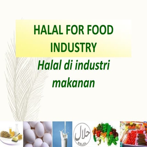 Halal ingredients in food processing | PPT