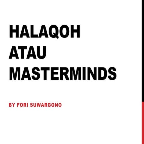 Halaqoh atau mastermind | PPTX