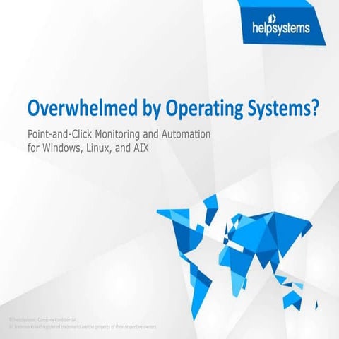 Overwhelmed by Operating Systems? | PPT