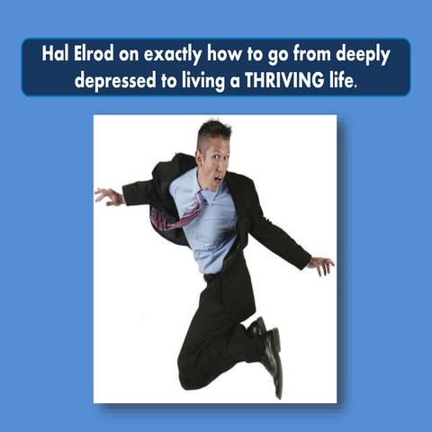 Hal Elrod on exactly how to go from deeply depressed to living a ...
