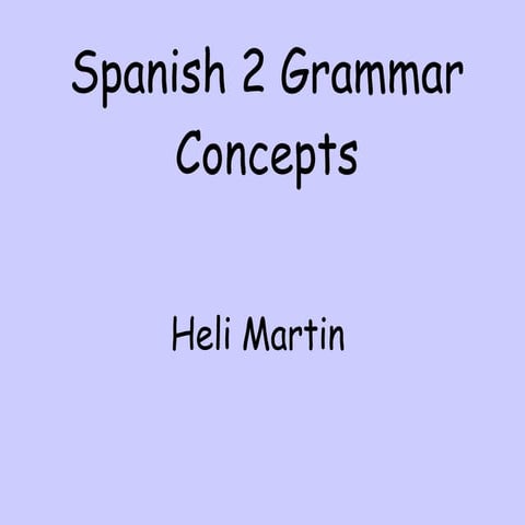 Haley martin spanish gram | PPT